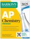 AP Chemistry Premium, 2025: Prep Book with 6 Practice Tests ...