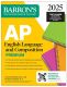 AP English Language and Composition Premium, 2025: Prep Book with 8 ...
