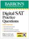 Digital SAT Practice Questions, Fourth Edition: More than 800 Questions ...
